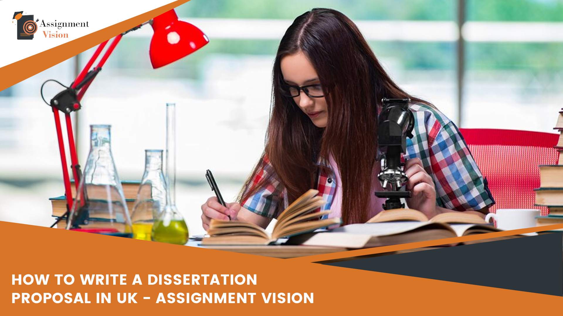 How To Write A Dissertation Proposal in UK - Assignment Vision